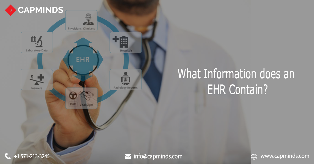 What Information Does An EHR Contain CapMinds what-information-does-an-ehr-contain-capminds