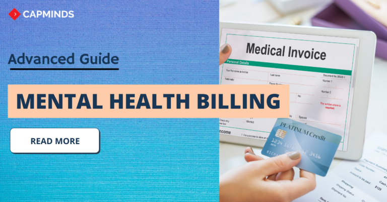 Advanced Guide To Mental Health Billing - CapMinds