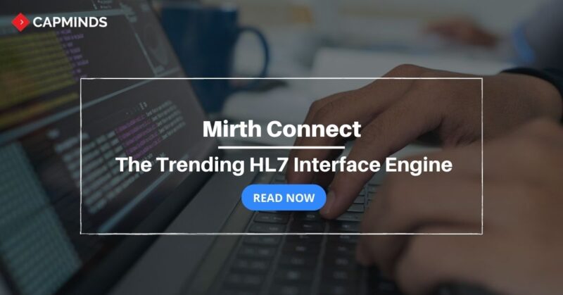 Mirth Connect: The Trending HL7 Interface Engine [features & benefits ...