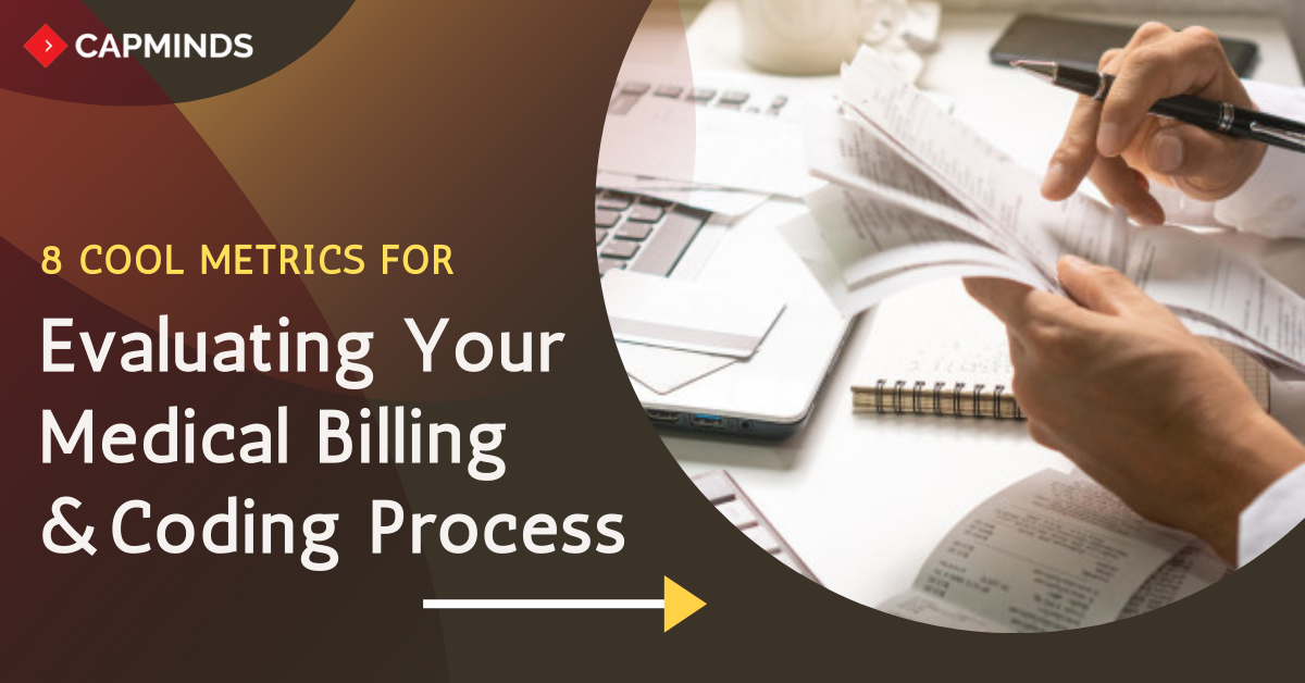 8 Cool Metrics For Evaluating Your Medical Billing & Coding Process ...