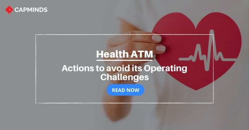 Health ATM: The constant actions to avoid its Operating Challenges ...