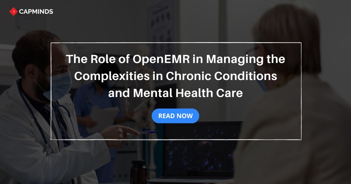 Managing Chronic Conditions & Mental Health with OpenEMR