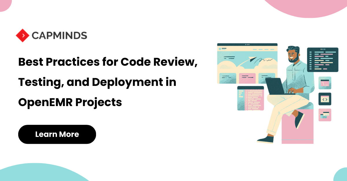 Best Practices for Code Review, Testing, and Deployment in OpenEMR Projects