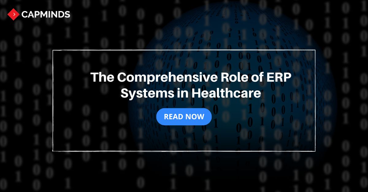The Comprehensive Role of ERP Systems in Healthcare