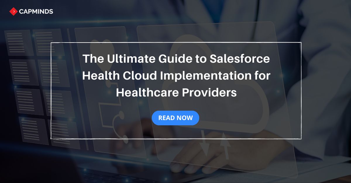 Salesforce Health Cloud Implementation Services Guide