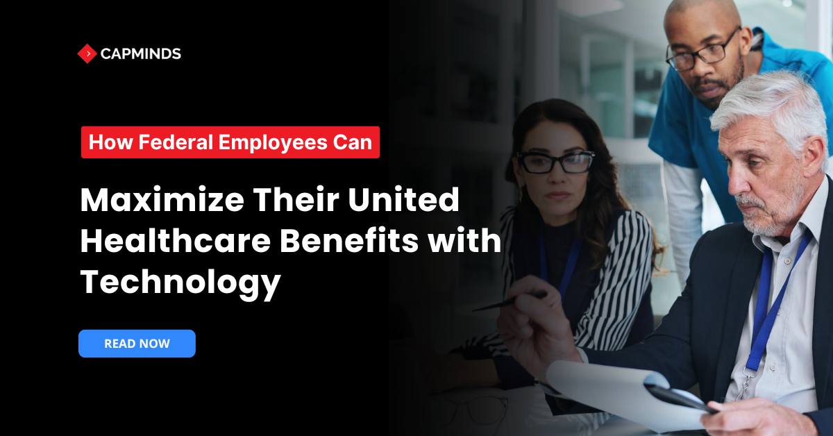 How Federal Employees Can Maximize Their United Healthcare Benefits ...