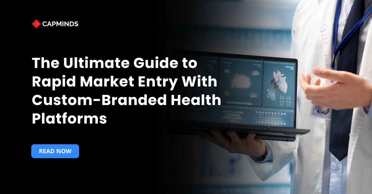 The Ultimate Guide to Rapid Market Entry With Custom-Branded Health ...