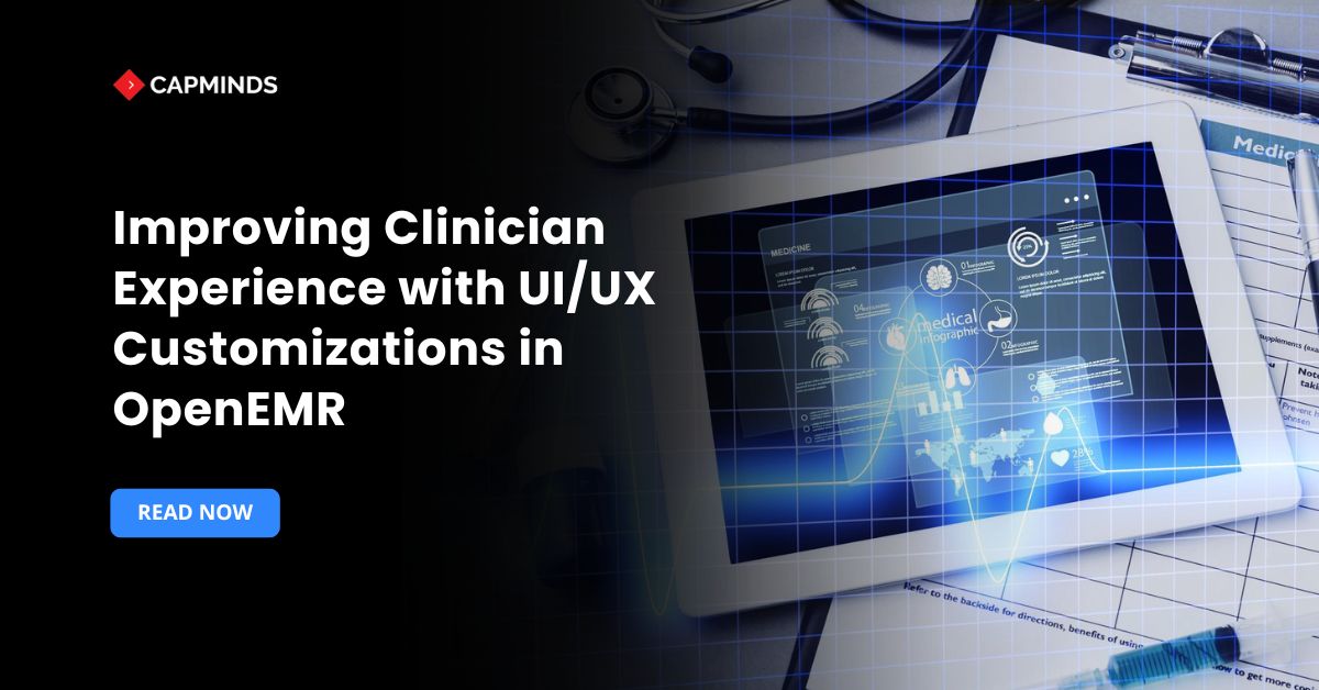 Improving Clinician Experience with UI/UX Customizations in OpenEMR