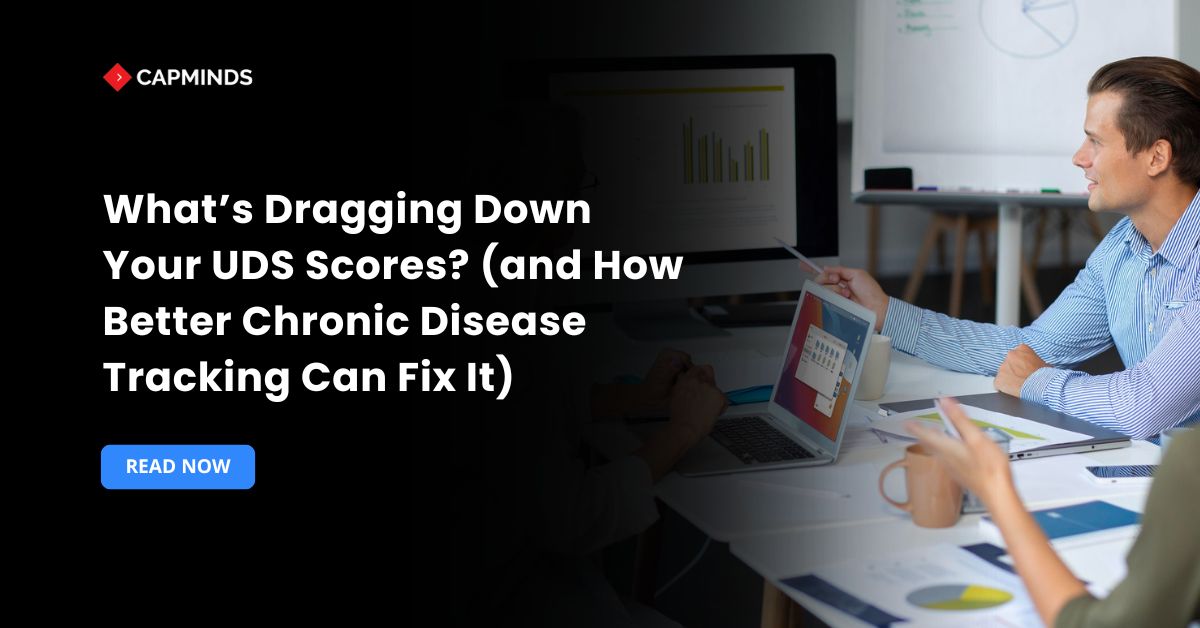 What’s Dragging Down Your UDS Scores? (and How Better Chronic Disease ...