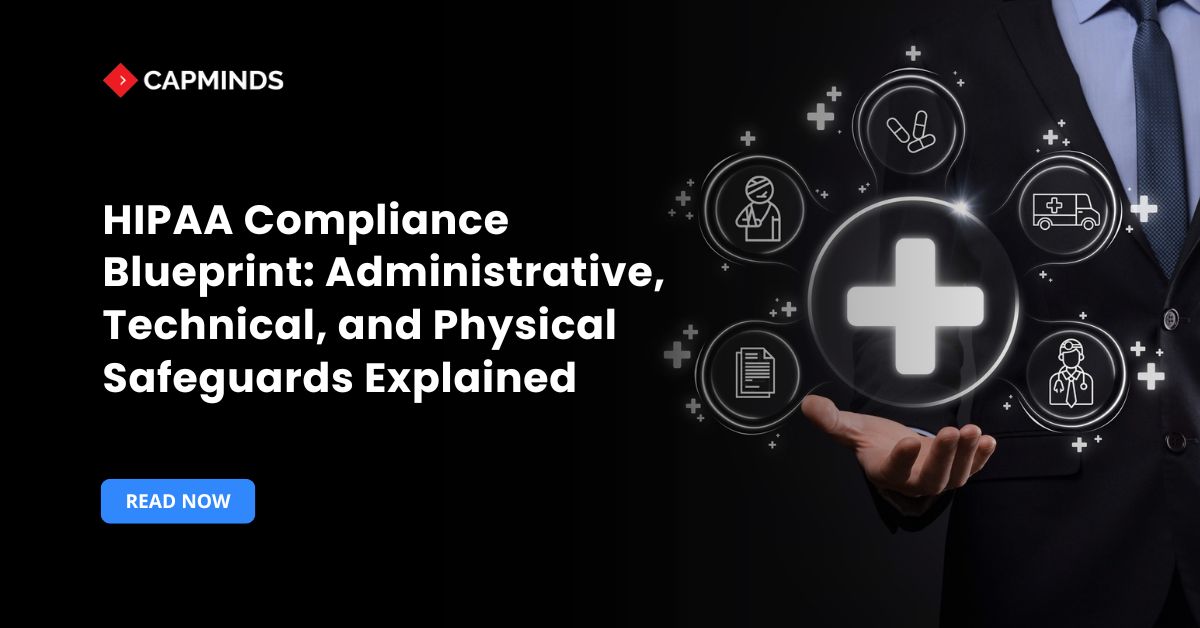 HIPAA Compliance Blueprint: Administrative, Technical, and Physical ...