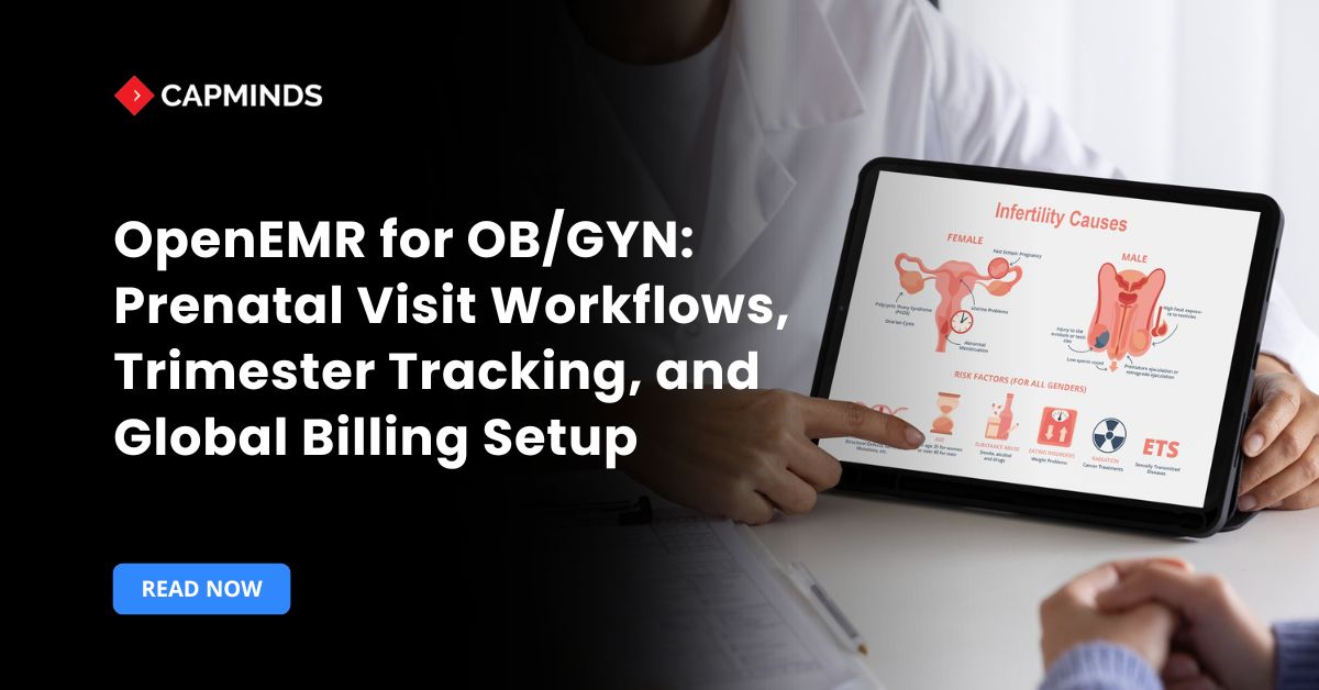 OpenEMR for OB/GYN Practices: Complete Setup Guide
